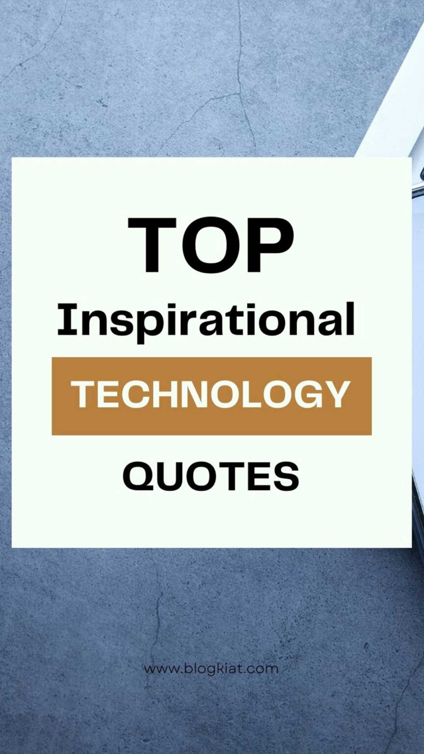 Best Inspirational Tech Quotes | Postive Technology Quotes