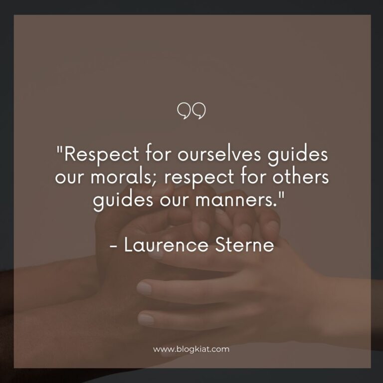 150+ Best Quotes on Respect: Words of Wisdom to Live By - Blogkiat