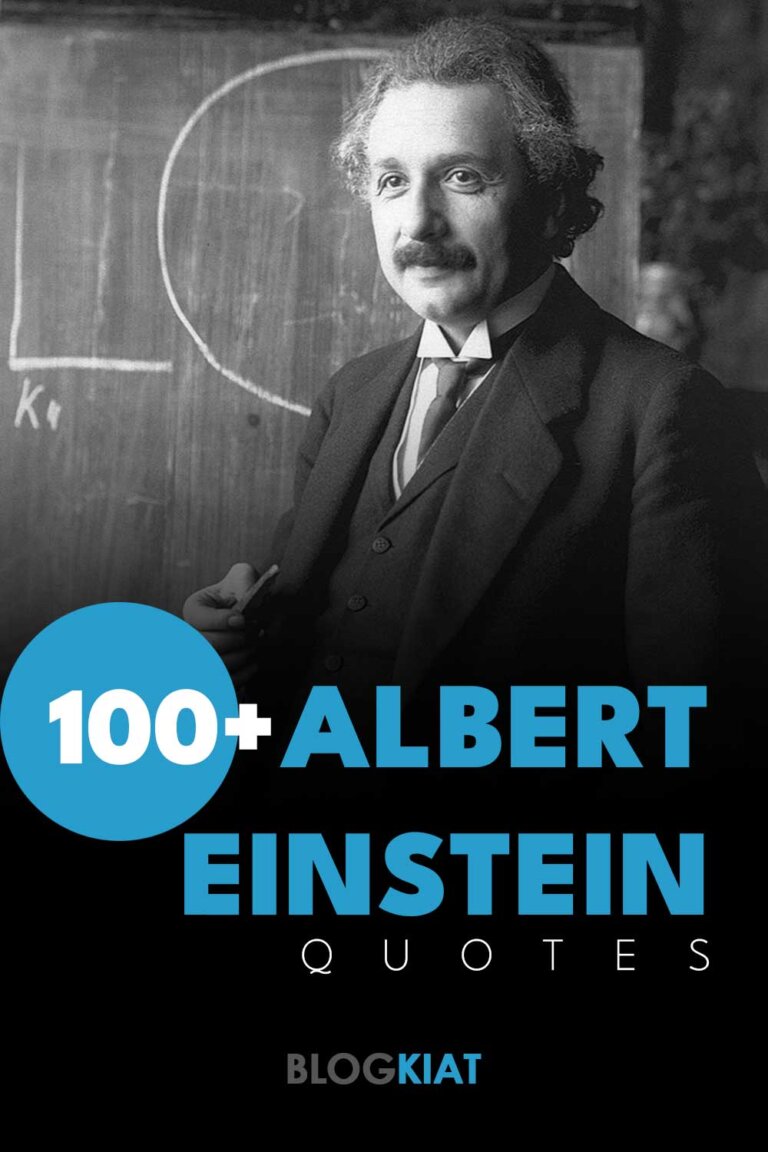 100+ Albert Einstein Quotes To Motivate You - Blogkiat
