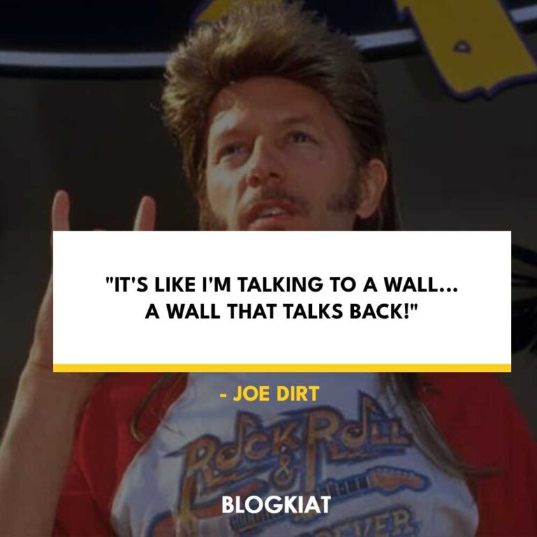 15 Hilarious Quotes from Joe Dirt - Blogkiat
