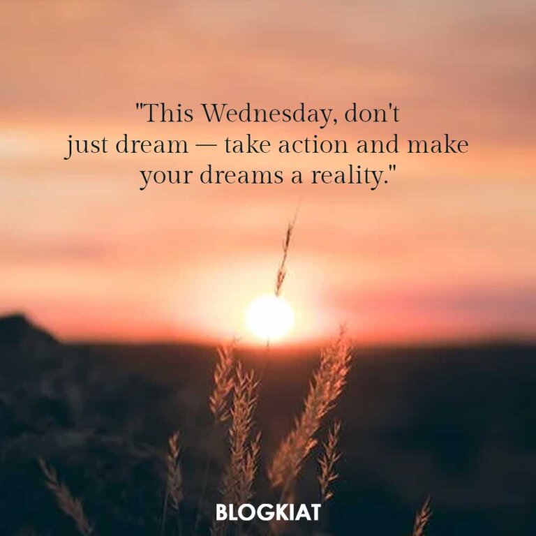 113 Good Morning Wednesday Inspirational Quotes - Blogkiat