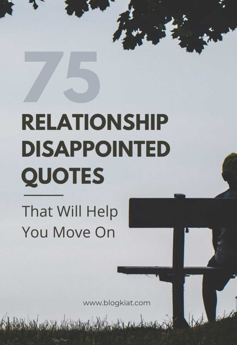 75 Relationship Disappointed Quotes & Sayings(2024)