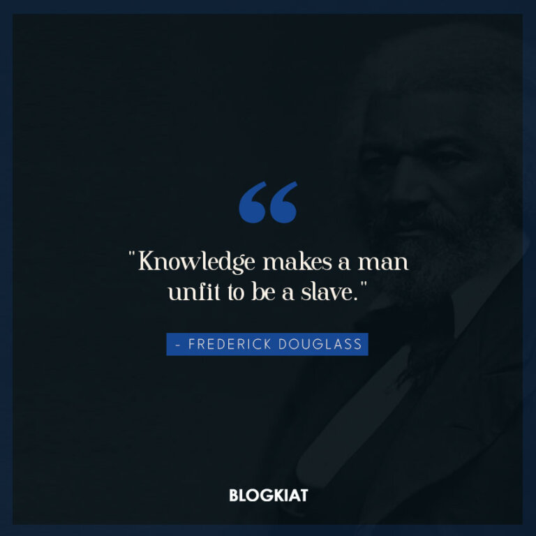 24 Frederick Douglass Quotes on Education - Blogkiat