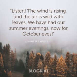 100+ Best October Quotes to Welcome the Season - Blogkiat