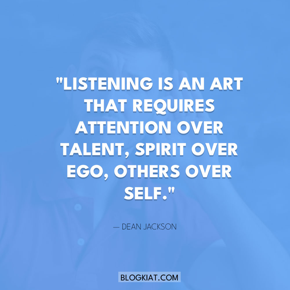 30 Active Listening Quotes to Guide You - Blogkiat