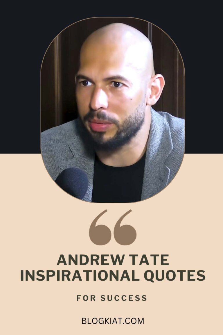 40 Andrew Tate Inspirational Quotes For Success - Blogkiat