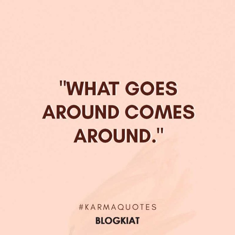 250 Karma Quotes To Inspire Positive Intentions Blogkiat 250-karma-quotes-to-inspire-positive-intentions-blogkiat