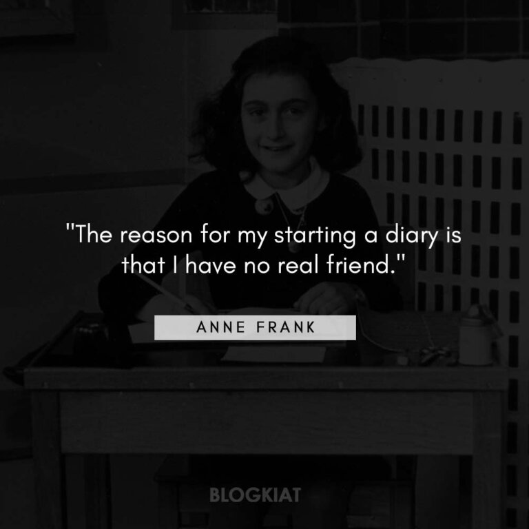 45 Anne Frank Quotes from Her Diary - Blogkiat