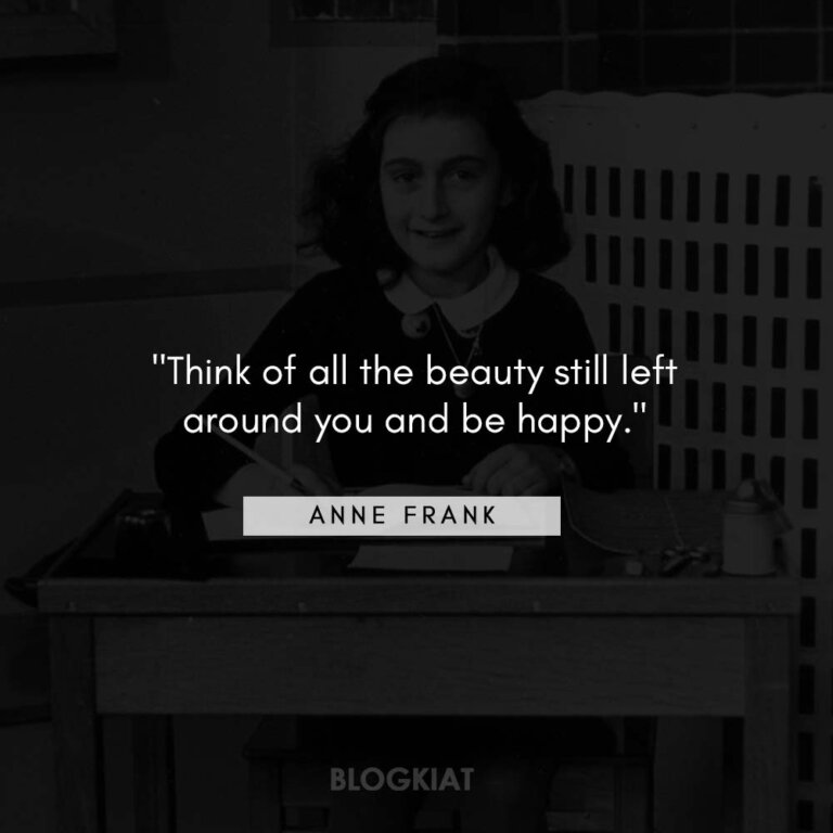 45 Anne Frank Quotes from Her Diary - Blogkiat
