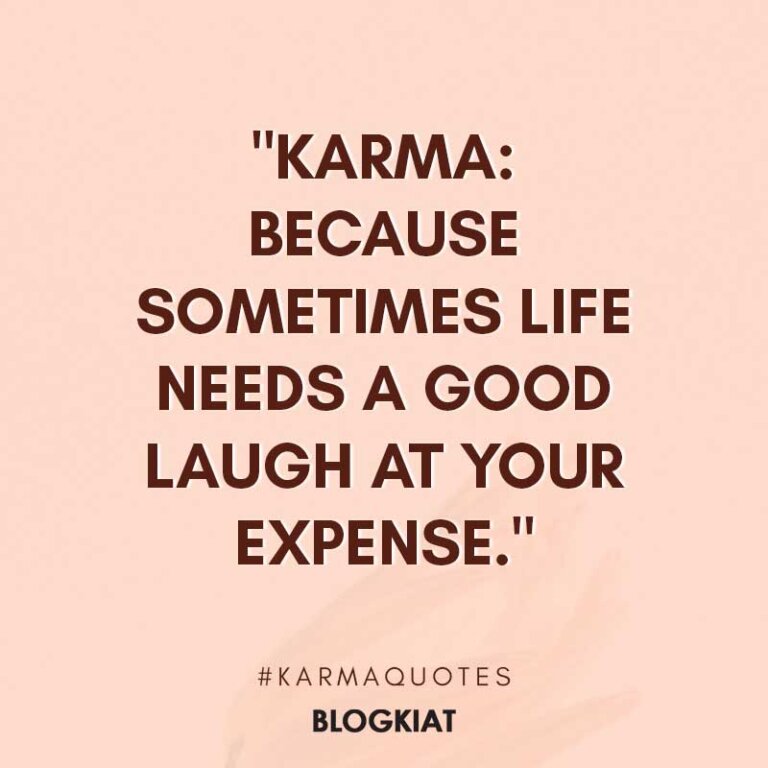 250+ Karma Quotes to Inspire Positive Intentions - Blogkiat