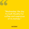 45 Funny Wednesday Quotes to Brighten Your Midweek Mood - Blogkiat