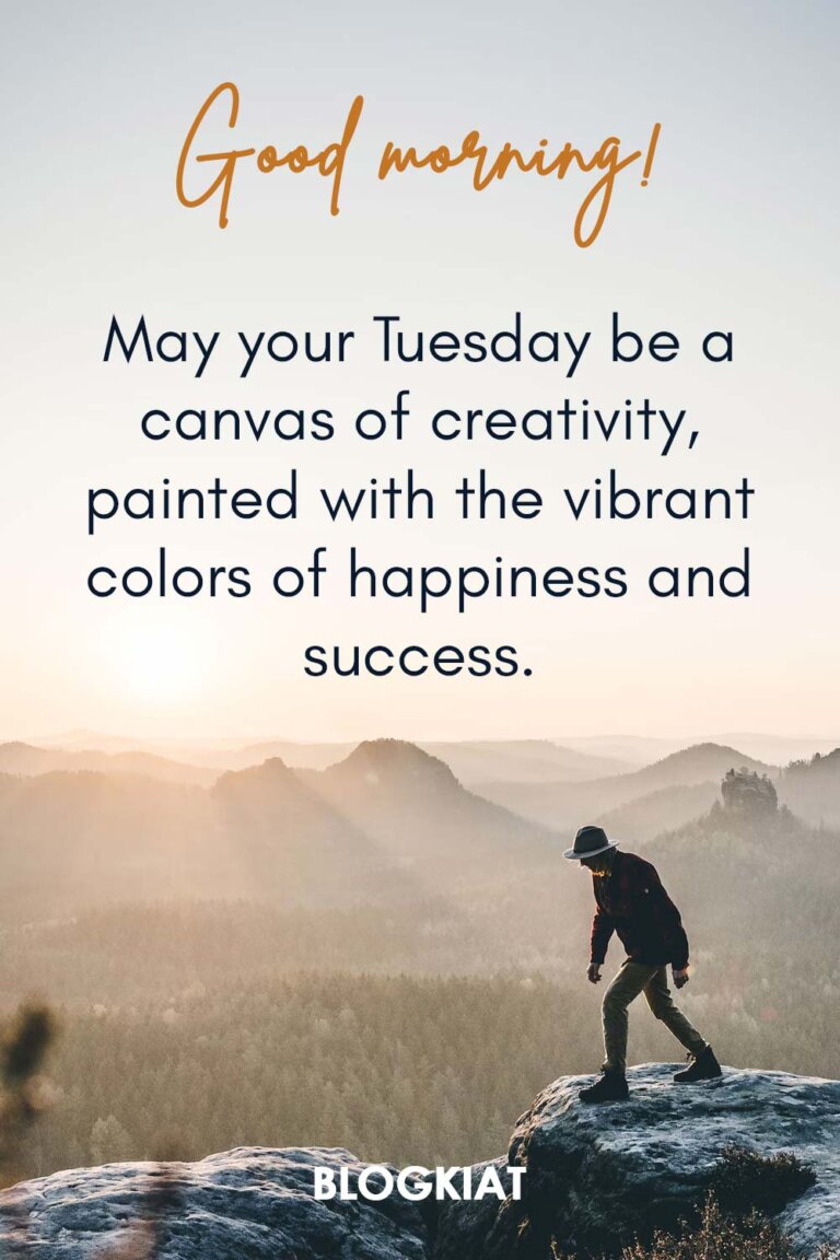 120 Tuesday Blessing Quotes for a Positive Week - Blogkiat