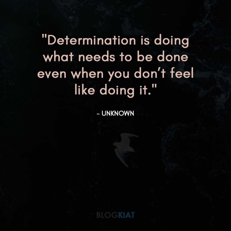 55 Best Determination Quotes For Success - Blogkiat