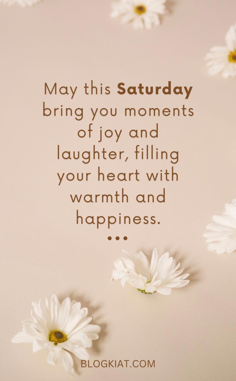 180+ Best Saturday Blessings to Uplift Your Spirit(2024)
