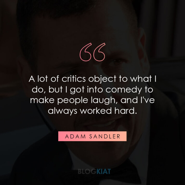 40 Best Adam Sandler Quotes to Brighten Your Day - Blogkiat