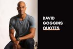 40 Best David Goggins Quotes for Personal Growth - Blogkiat