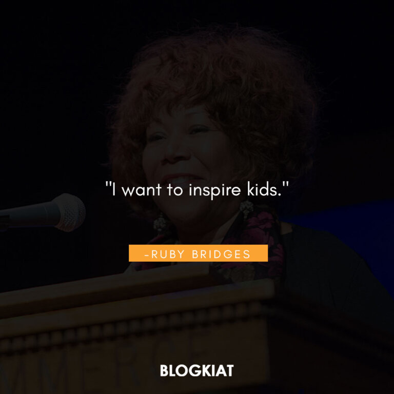 35 Ruby Bridges Quotes For Inspiration (2024) - Blogkiat