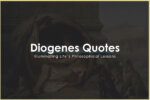 30 Diogenes Quotes Illuminating Life's Philosophical Lessons - Blogkiat