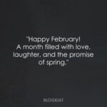 200+ Perfect February Quotes to Motivate You(2024)